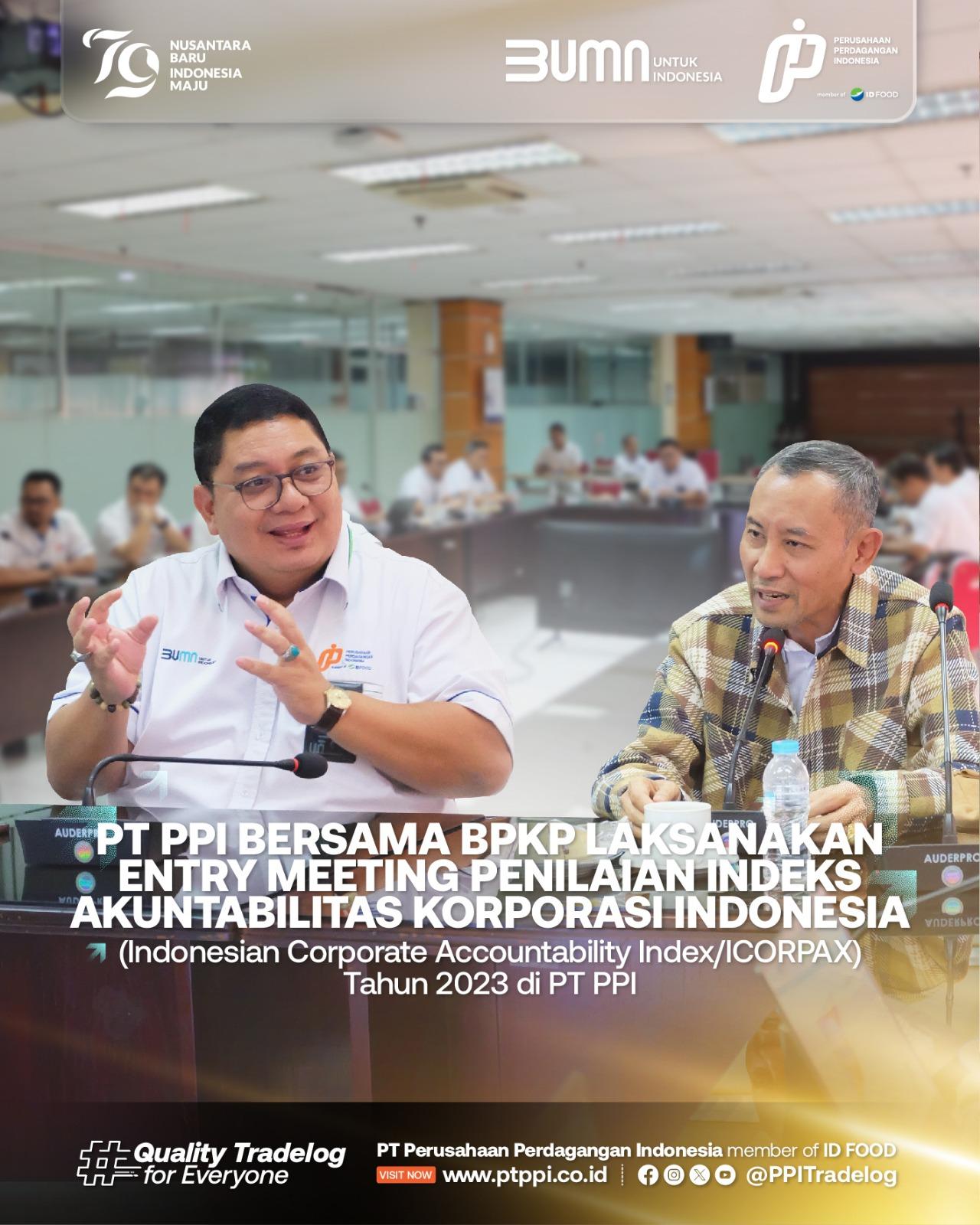 PT PPI Bersama BPKP Laksanakan Entery Meeting ICORPAX | PT PPI ...